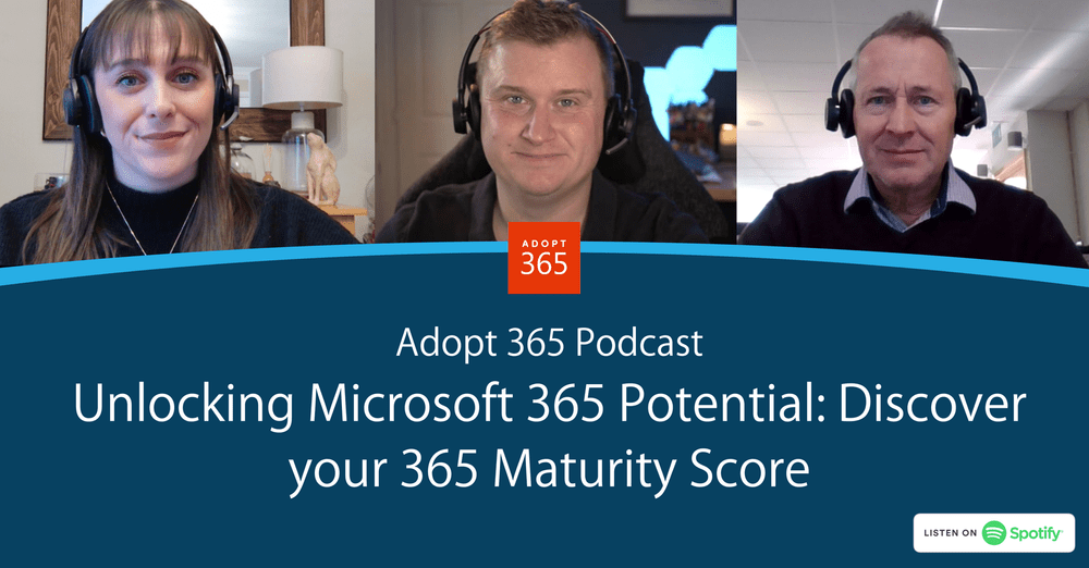 Unlocking Microsoft 365 Potential: Discover your 365 Maturity Score ...