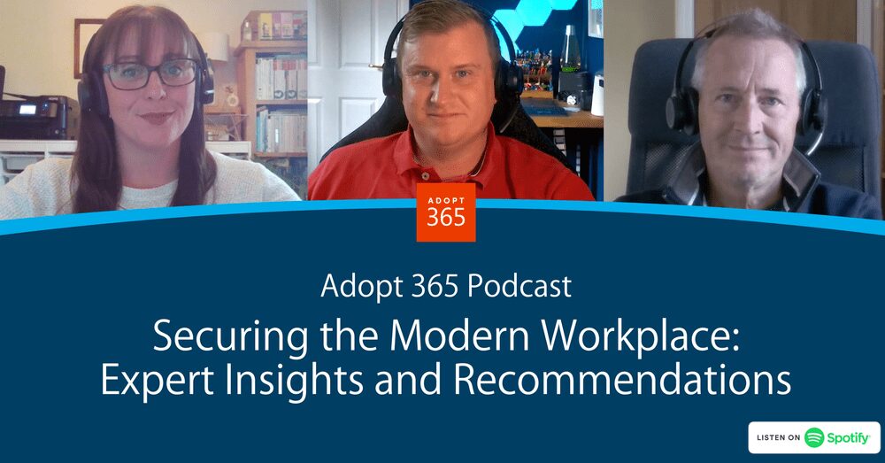 Securing the Modern Workplace: Expert Insights and Recommendations ...