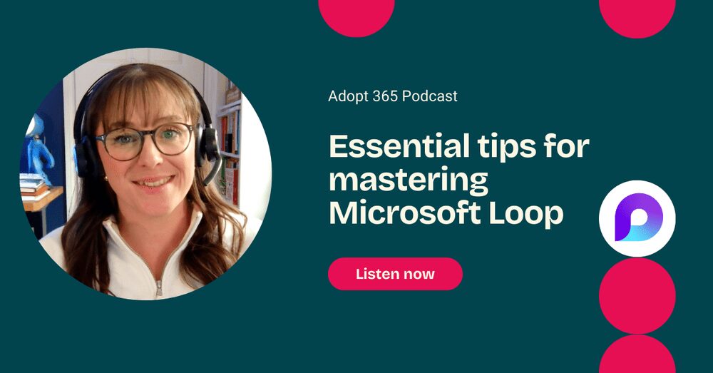 Essential Tips for Mastering Microsoft Loop - Kascade